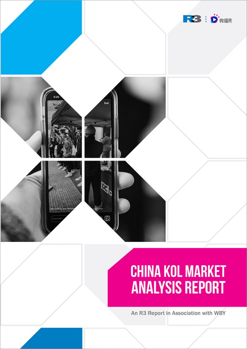 China KOL Market Analysis - Reports & Thought Leadership - R3